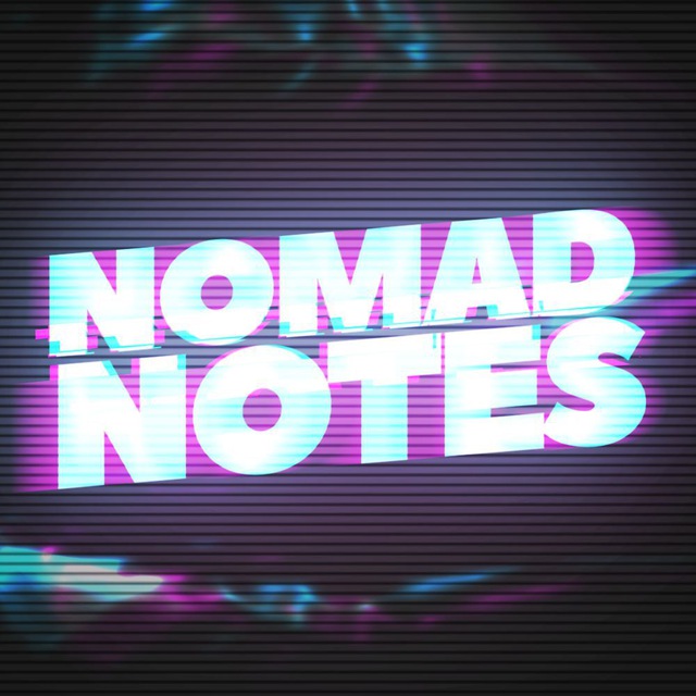 Telegram-канал "Nomad Notes" — @zero_notes — TGStat